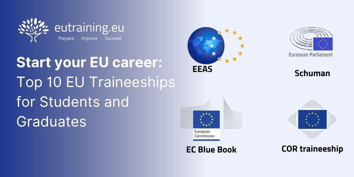 How to Start Your EU Career: 10 Best Traineeships in the EU Institutions | EU Training